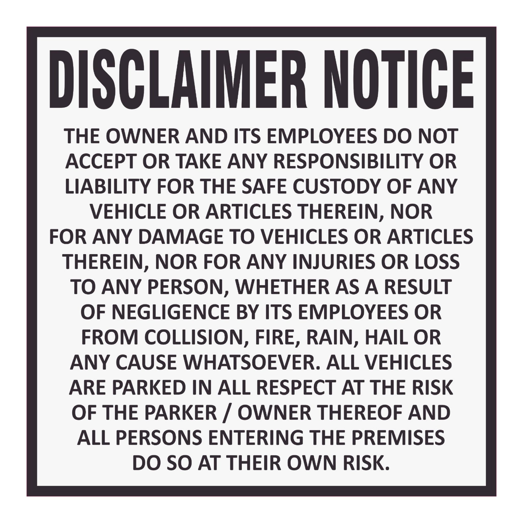 Disclaimer Notice Board One Stop Shop